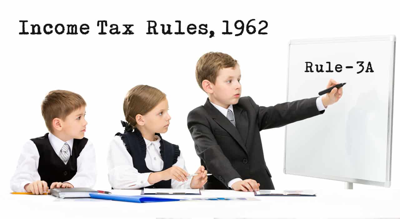 Rule - 3A,Income-tax Rules, 1962